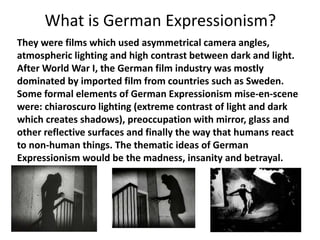German expressionism and Film Noir | PPTX
