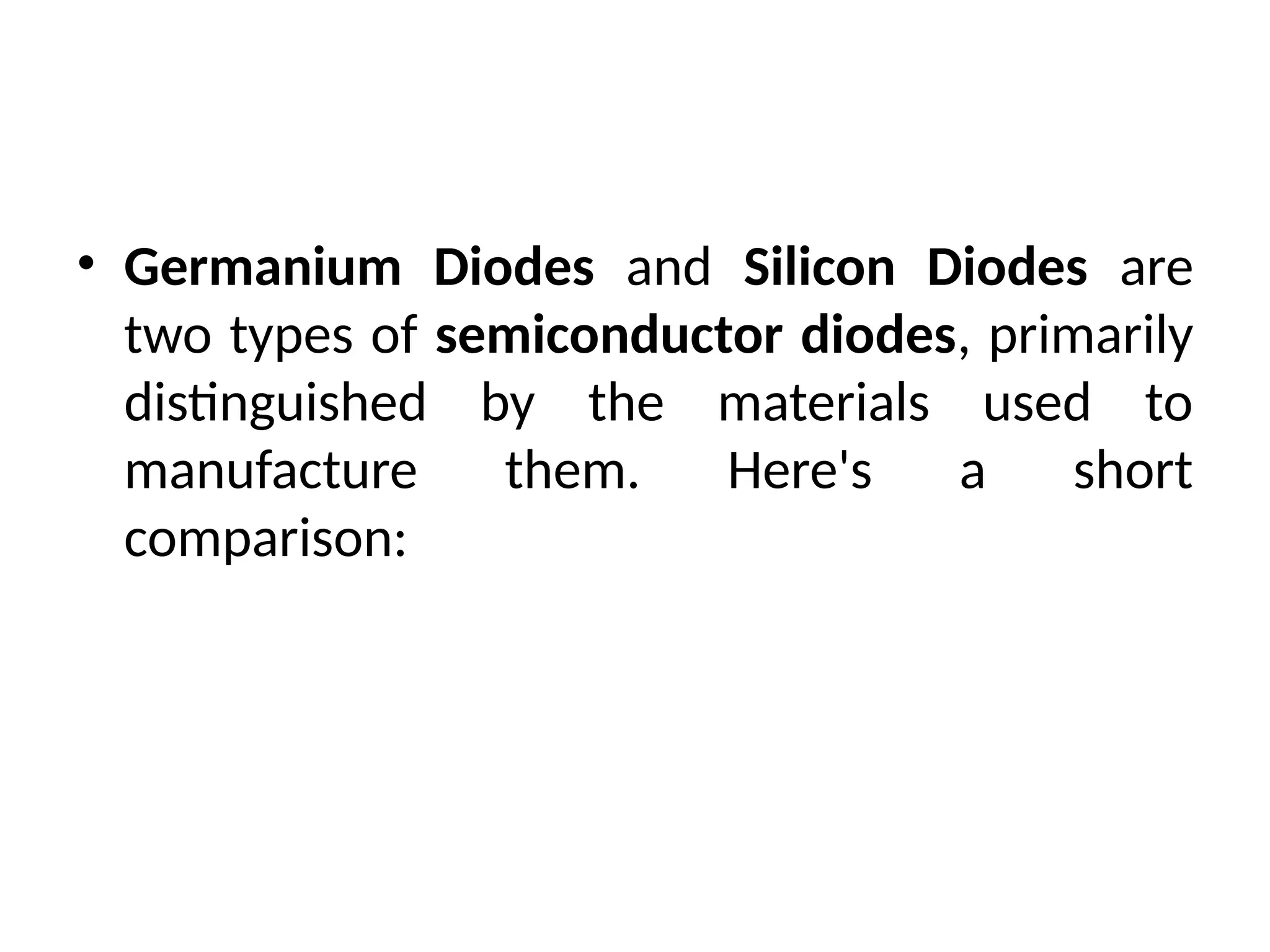 Germanium and silicon diodes With images | PPT