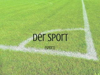 German Vocabulary Words and Phrases for Sports | PPTX