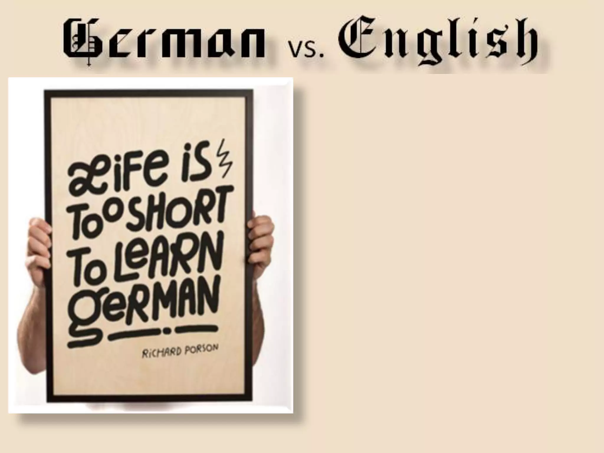 German vs English: Which one is the most complicated language? | PPTX