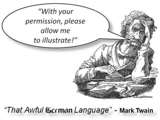 German vs English: Which one is the most complicated language? | PPTX