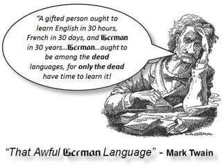 German vs English: Which one is the most complicated language? | PPTX