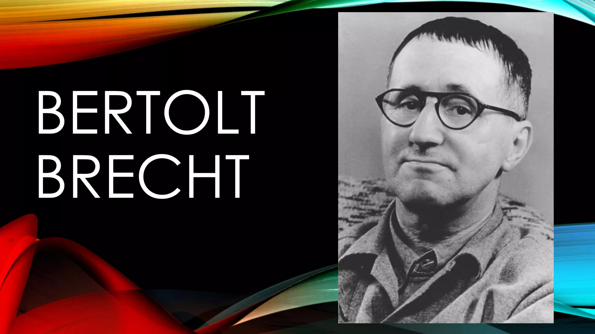Germany bertolt brecht_präsentation | PPTX
