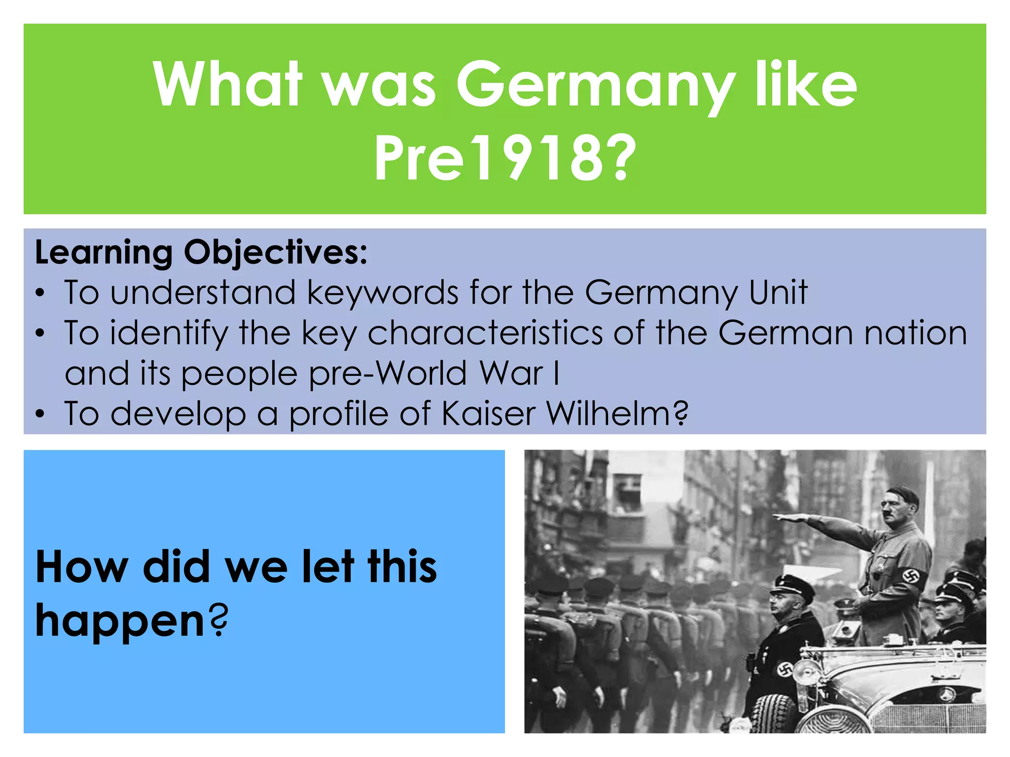Germany pre 1918 & the end of WW1 | PPTX