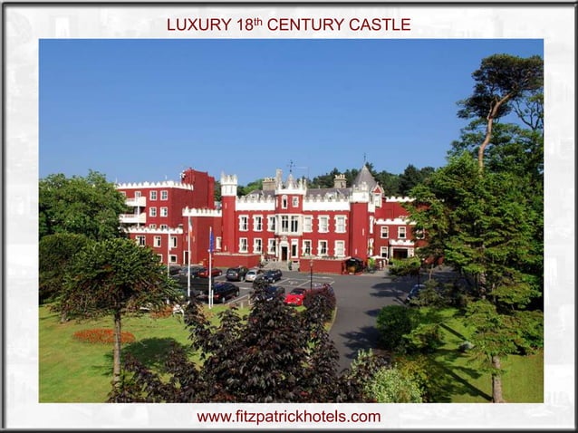 Fitzpatrick Castle Hotel MICE Presentation | PPT