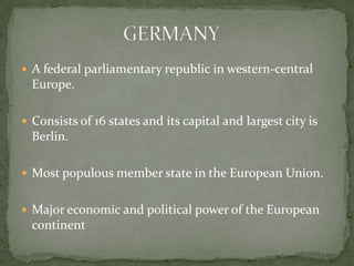 Germany- history,culture,society,organizational structure and approach ...