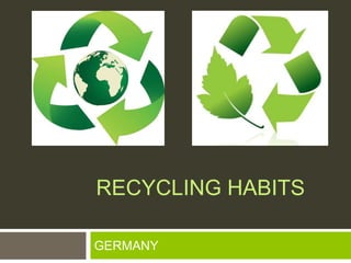 Germany : Recycling | PPTX