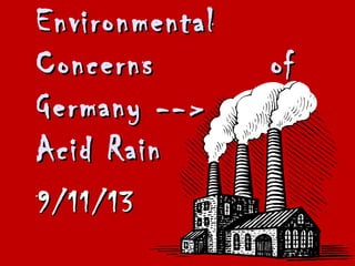 Germany's Acid Rain | PPT