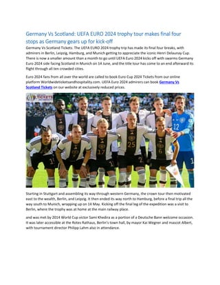 Germany Vs Scotland UEFA EURO 2024 trophy tour makes final four stops ...