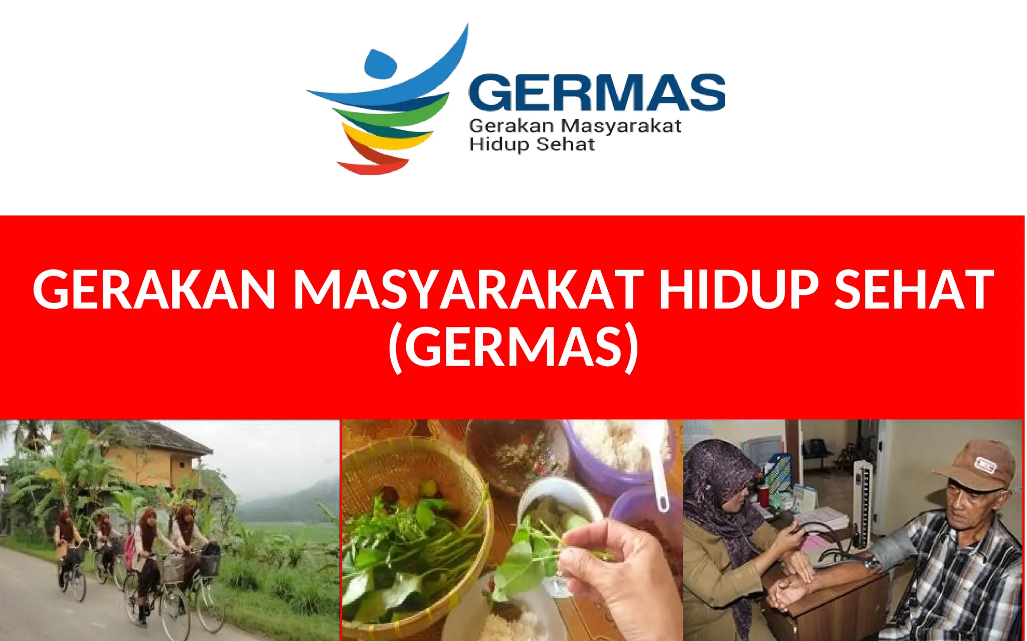 gerakan masyarakat hidup sehat,sehat dimulai dari kitappt | PPT