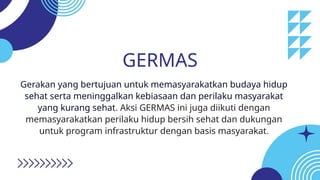 Gerakan masyarakat hidup sehat paparan.pptx