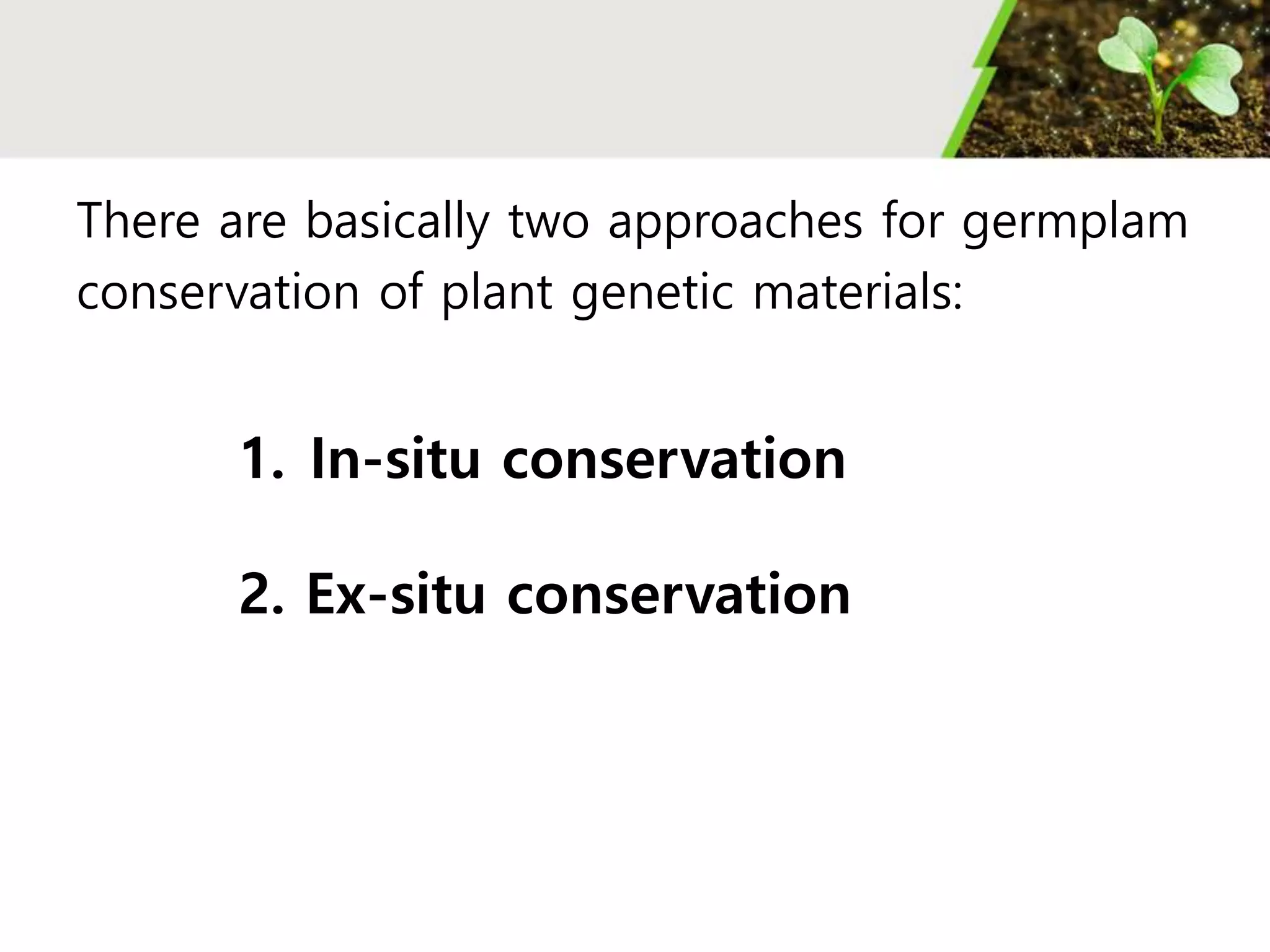 Germplasm and cryopreservation | PPTX