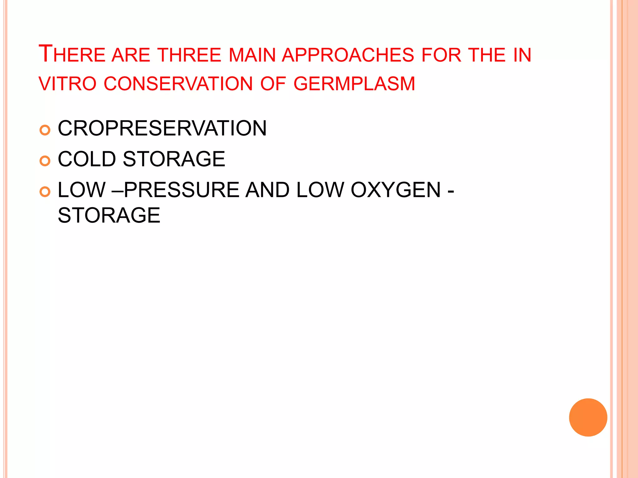 Germplasm and its conservation | PPTX