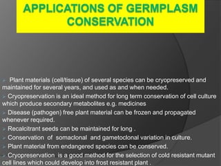 Germplasm conservation | PPTX