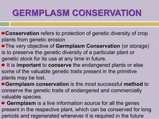 Germplasm Conservation || Presented by Mamoona Ghaffar | PPTX