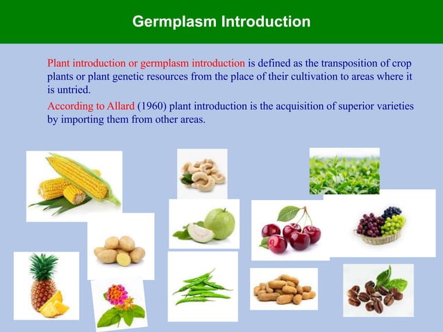 Germplasm introduction and exchange | PPT
