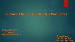 Germ's theory and kochs postulates | PPTX