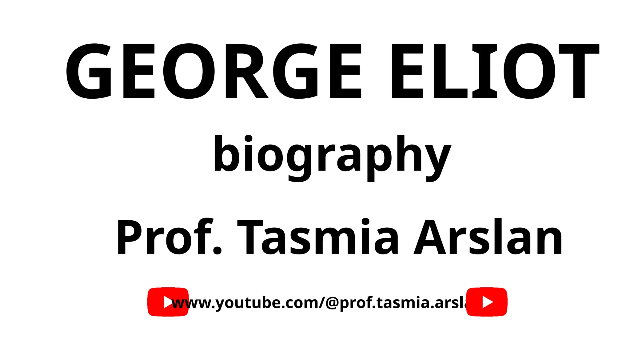 Geroge Elliot Biography (Mary Ann Evans) | PPTX