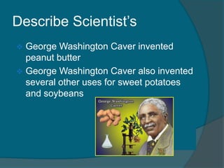 Geroge Washington Carver Micha Smith | PPT