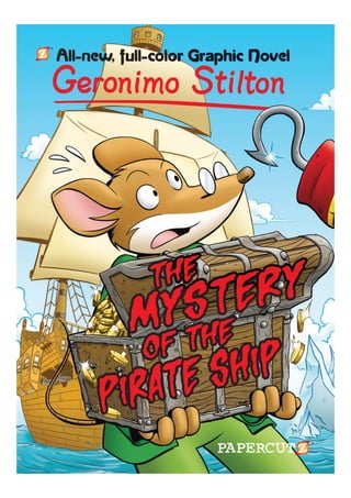 Geronimo stilton the mystery of the pirate ship | PDF
