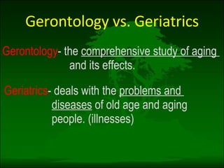 Gerontology | PPT