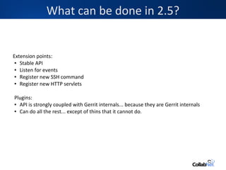 Gerrit JavaScript Plugins | ODP | Web Development | Internet