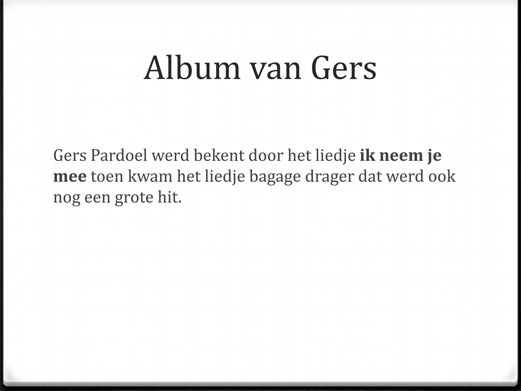 Gers pardoel | PPT