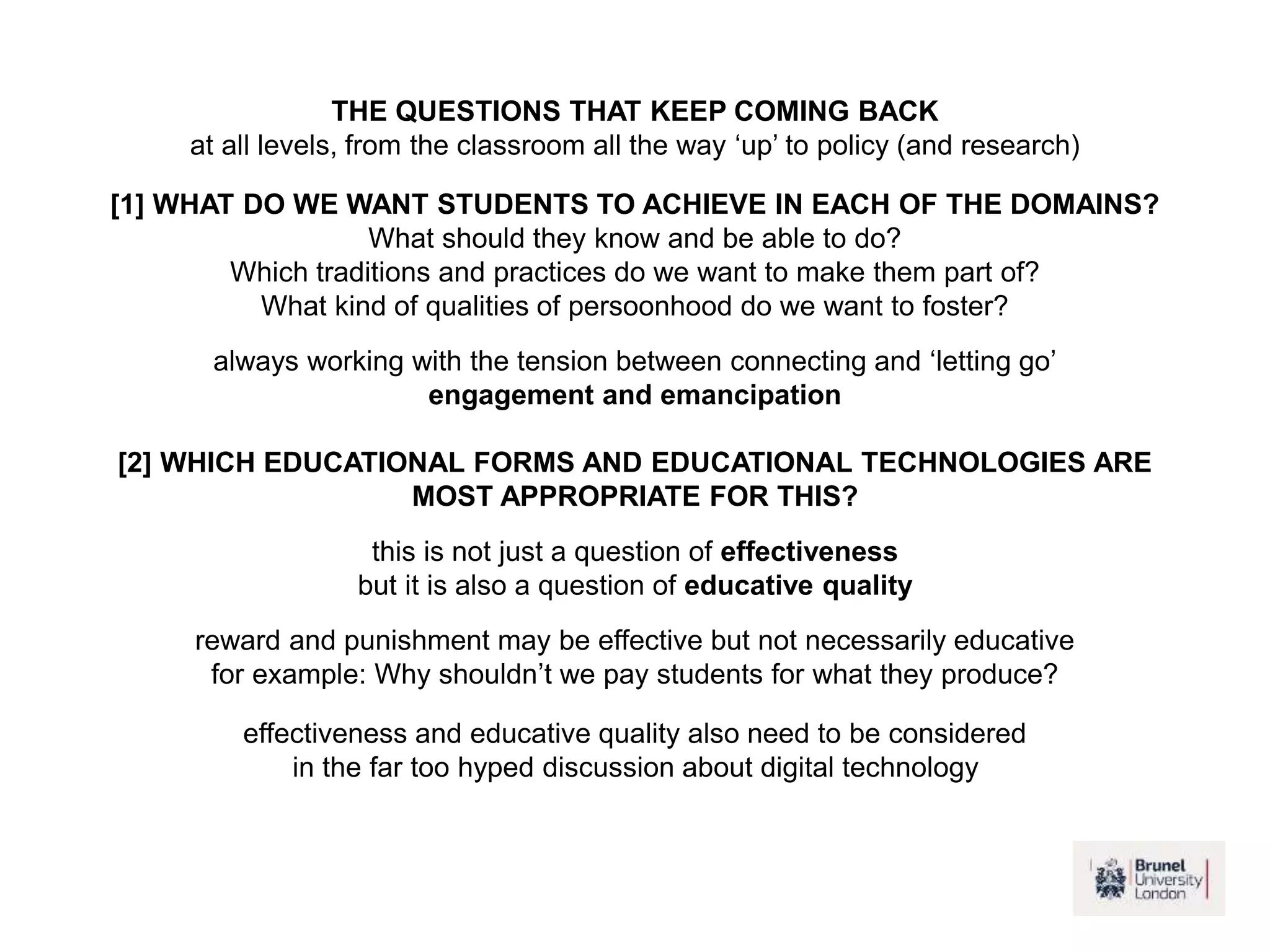 Gert Biesta: What really matters in education | PPTX