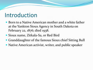 Gertrude Simmons Bonnin (Zitkala Sa) | PPTX