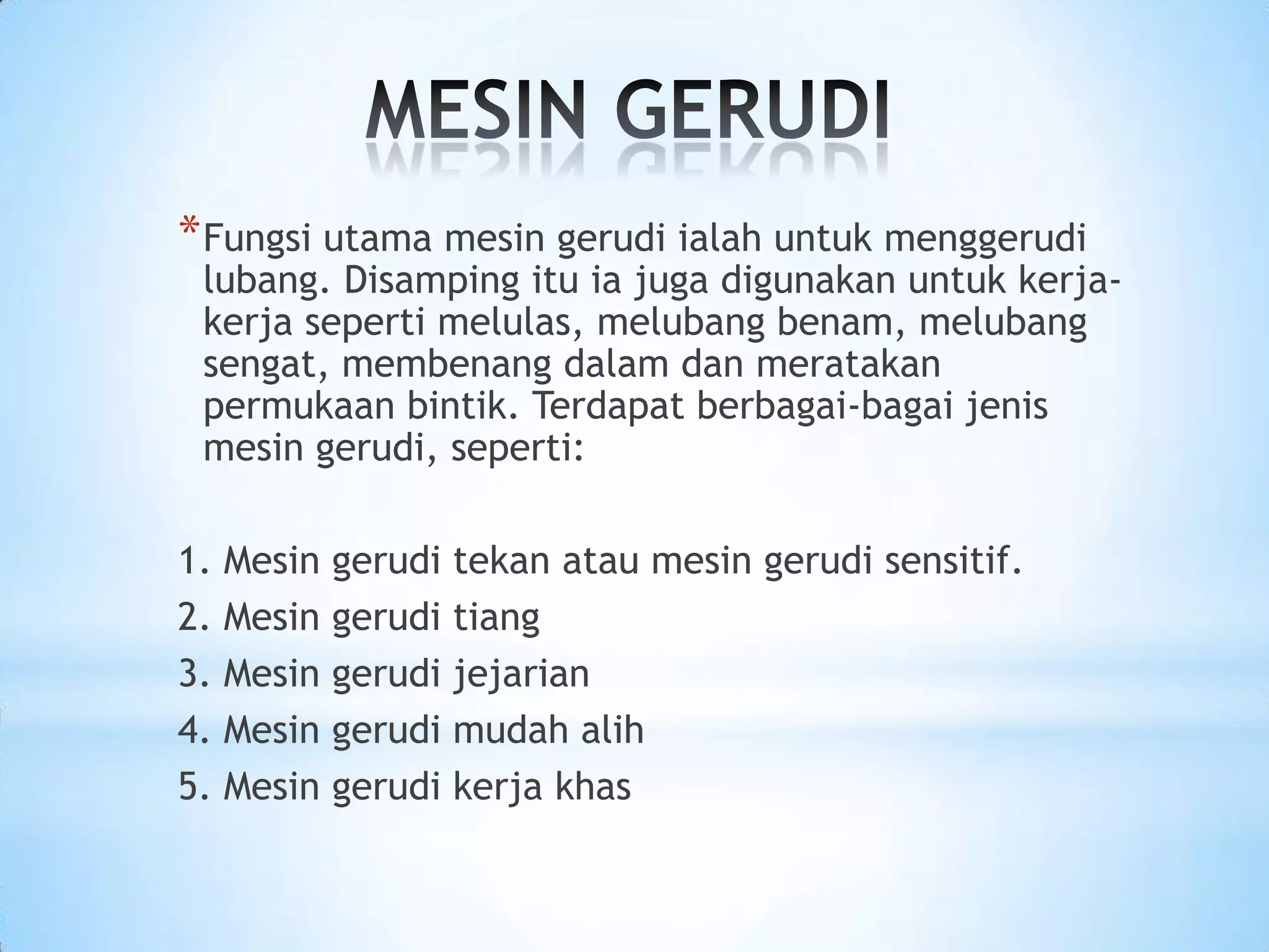 Gerudi & mesin gerudi | PPTX