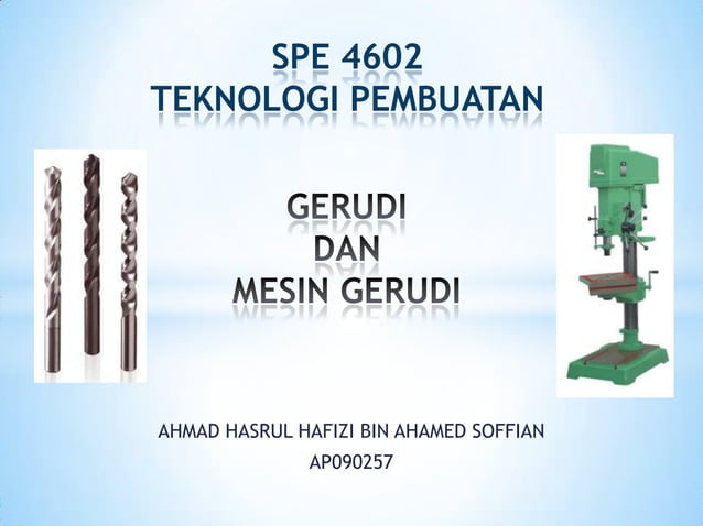 Gerudi & mesin gerudi | PPTX