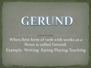 Gerund | PPTX