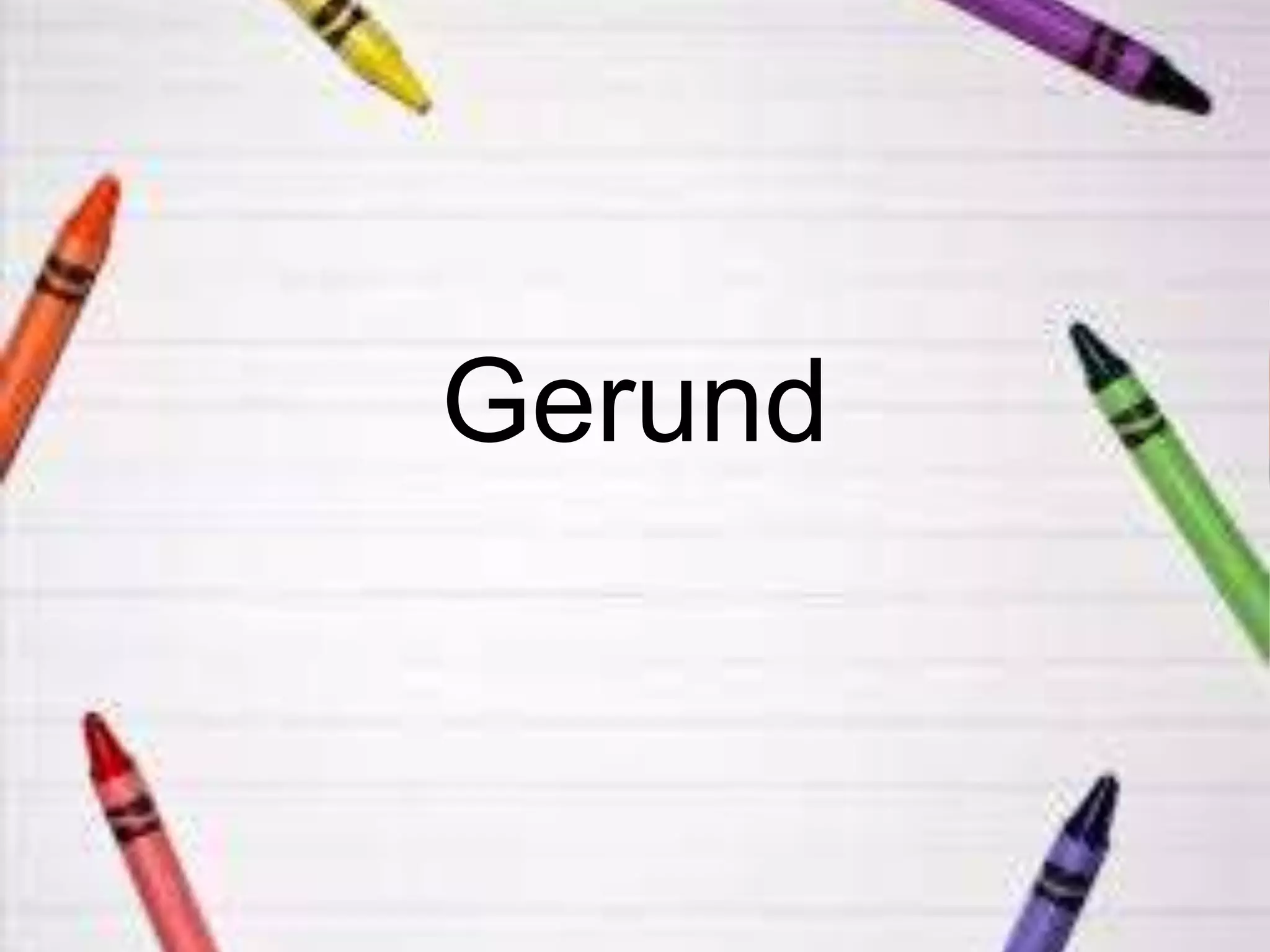 Gerund | PPTX