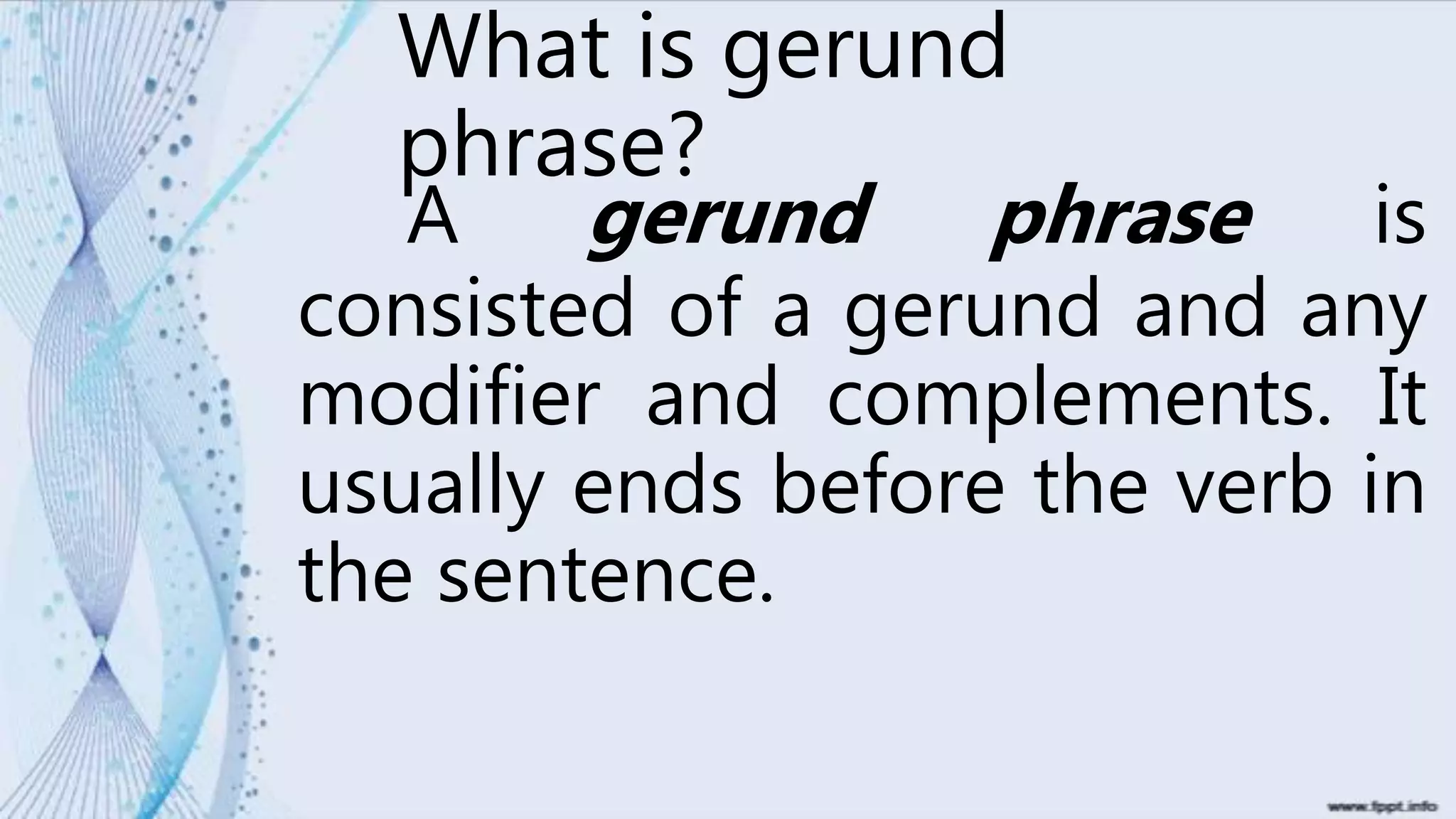 Gerund-and-Gerund-Phrase.pptx
