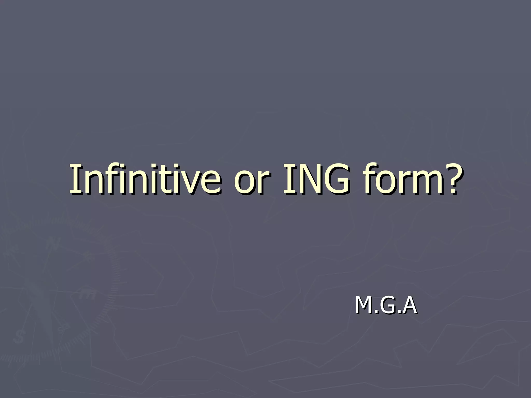 Gerunds and infinitives | PPT