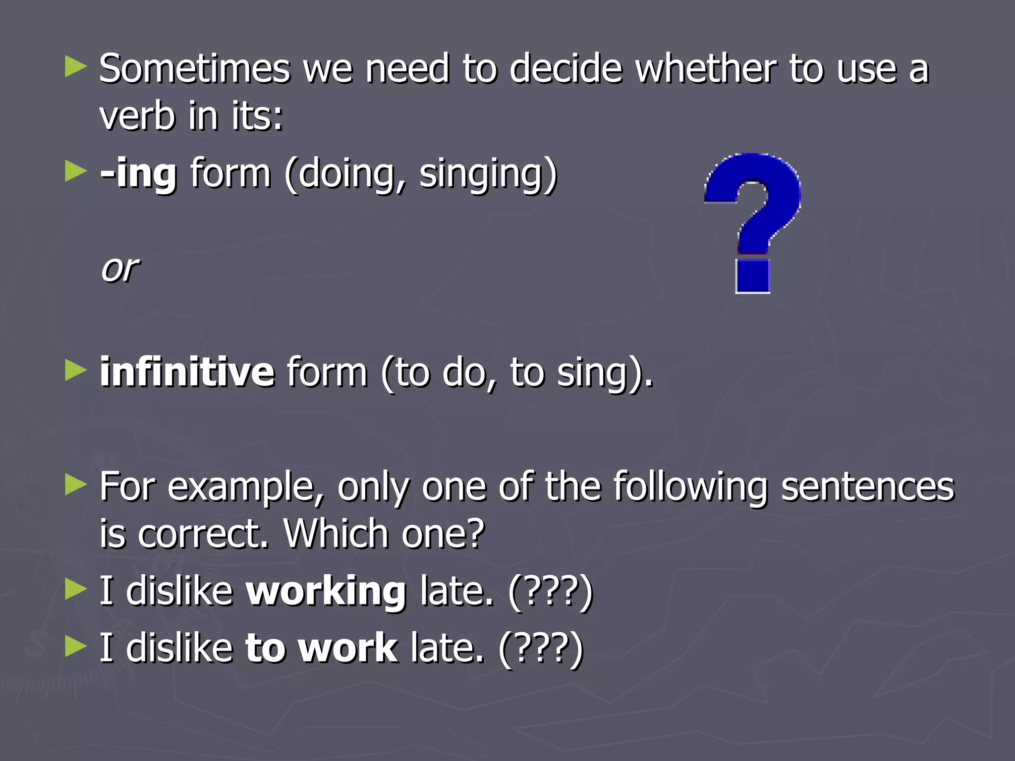 Gerunds and infinitives | PPT