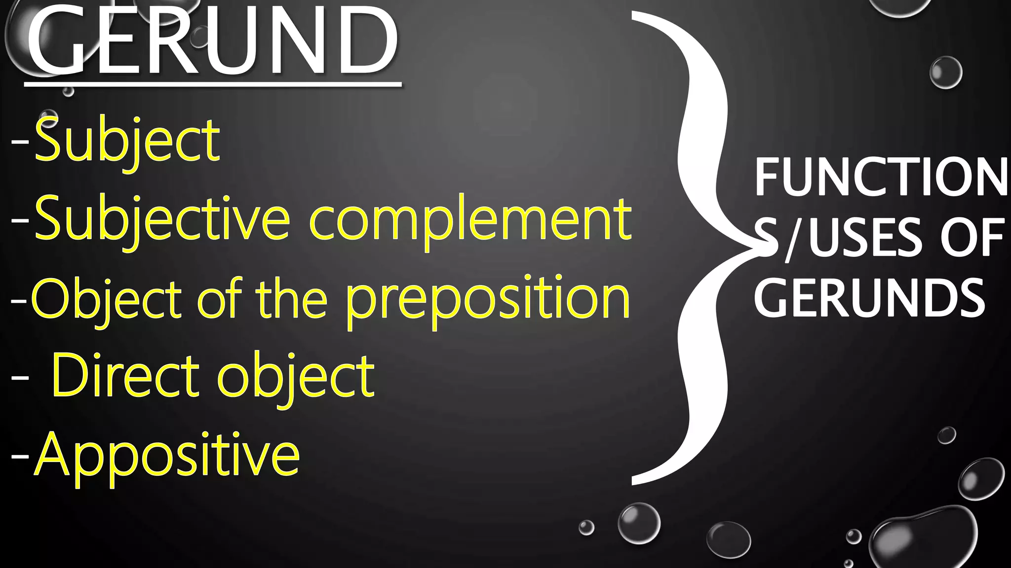 Gerund and its uses | PPTX