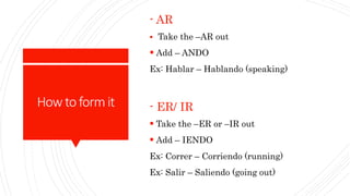 Gerund in Spanish | PPTX