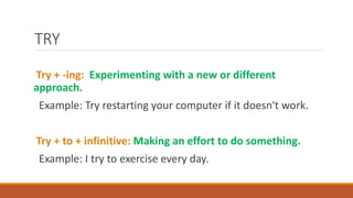 gerund infinitive.pptx1234566788999999999 | PPTX
