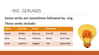 gerund infinitive.pptx1234566788999999999 | PPTX