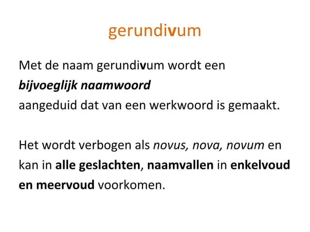 Gerundium en gerundivum | PPT