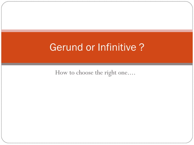 Gerund Or Infinitive | PPT