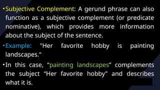 Gerund Phrase for Grade 9 Learners .pptx