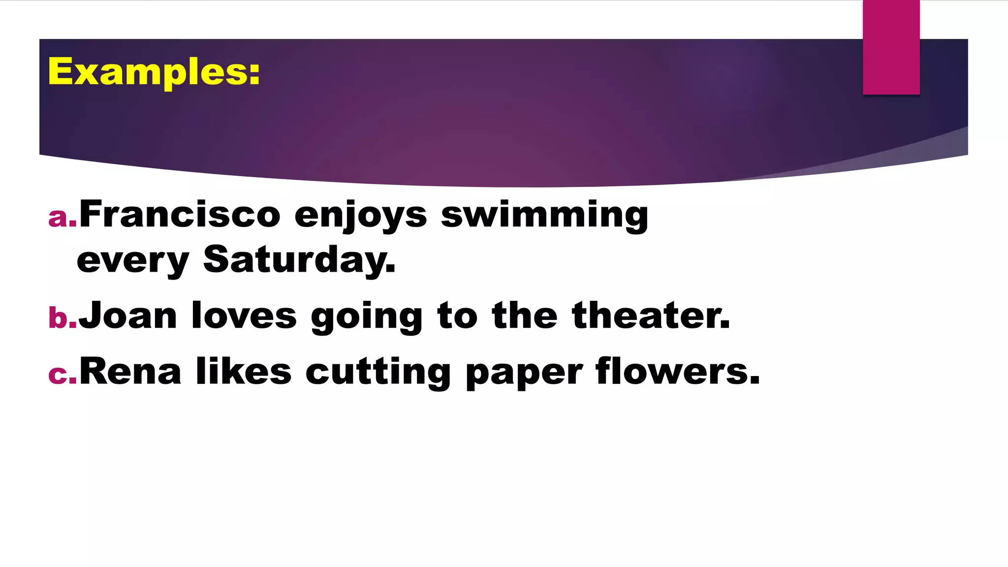 English 9 Gerunds as Subject, subject complement, and Direct Object | PPTX