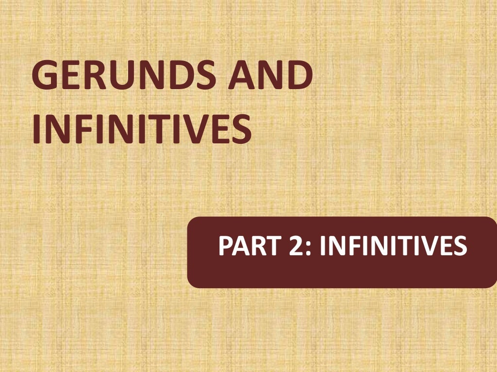 gerunds-and-infinitives-2_88047.pptx