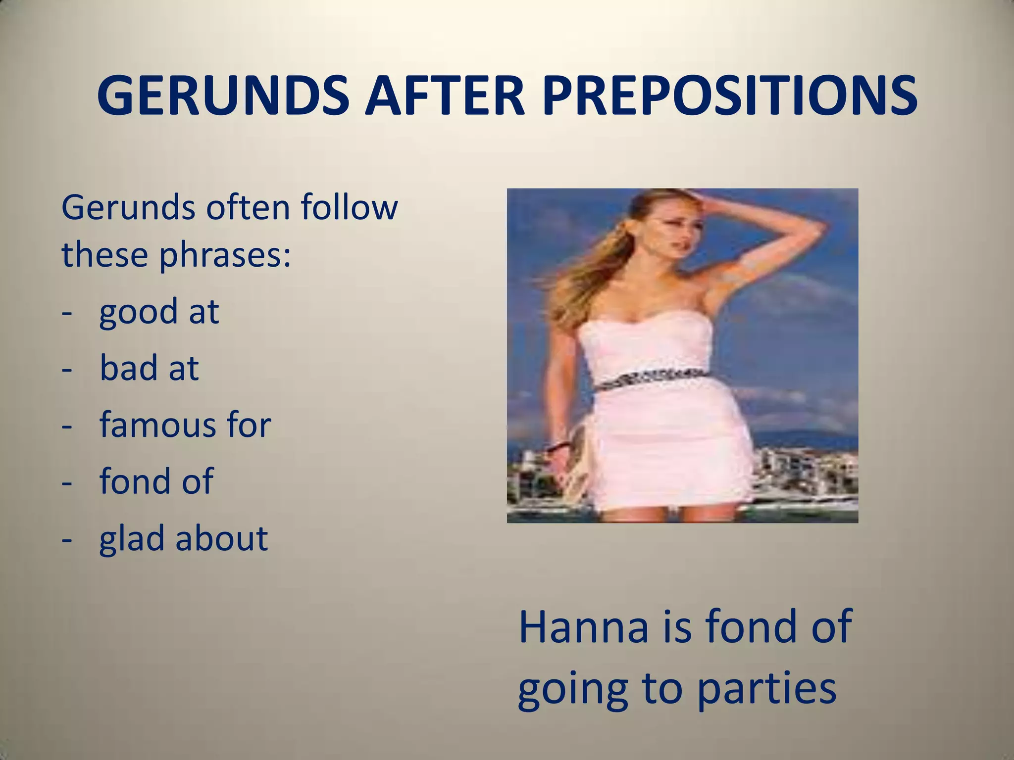 Gerunds after prepositions | PPTX