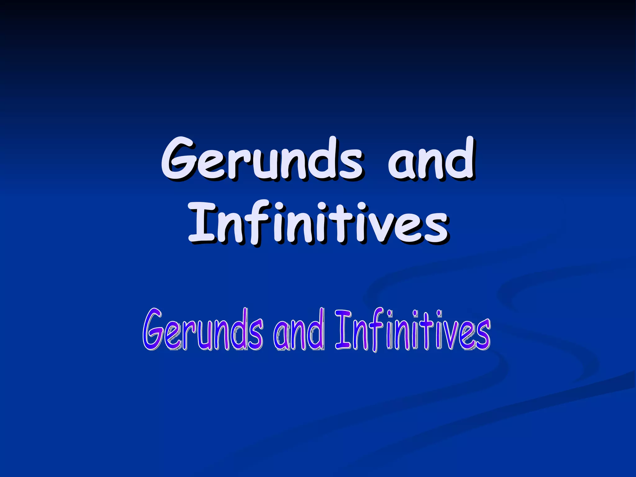 Gerunds And Infinitives | PPT