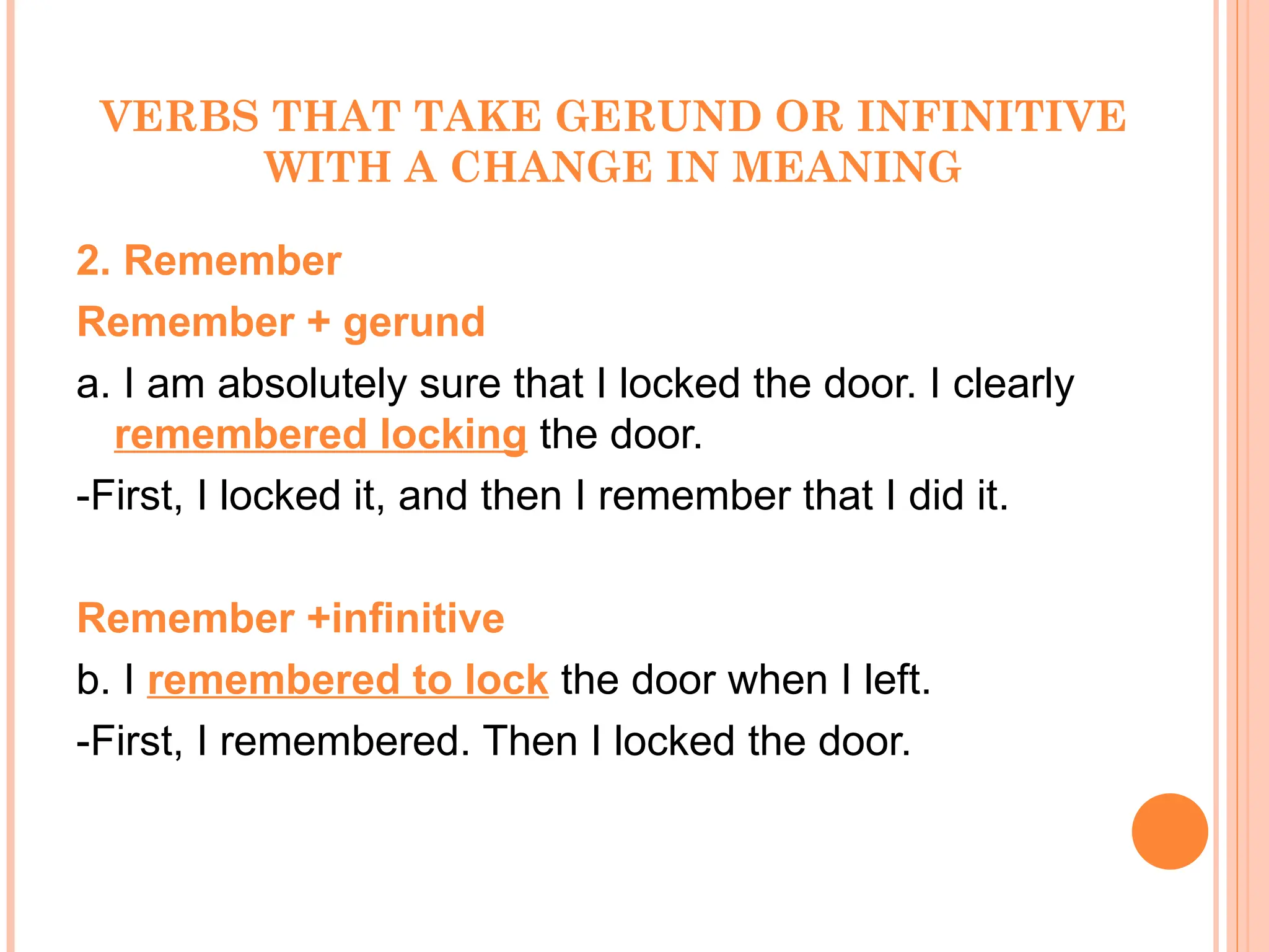 GERUNDS AND INFINITIVES-MEANING CHANGE-PPT.ppt