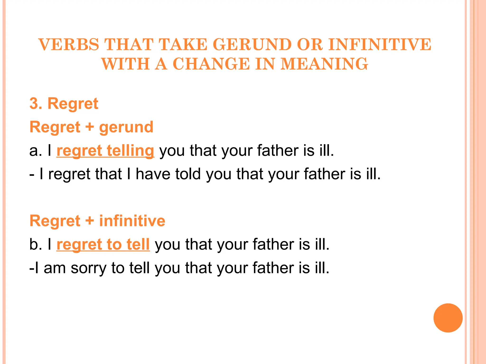 GERUNDS AND INFINITIVES-MEANING CHANGE-PPT.ppt