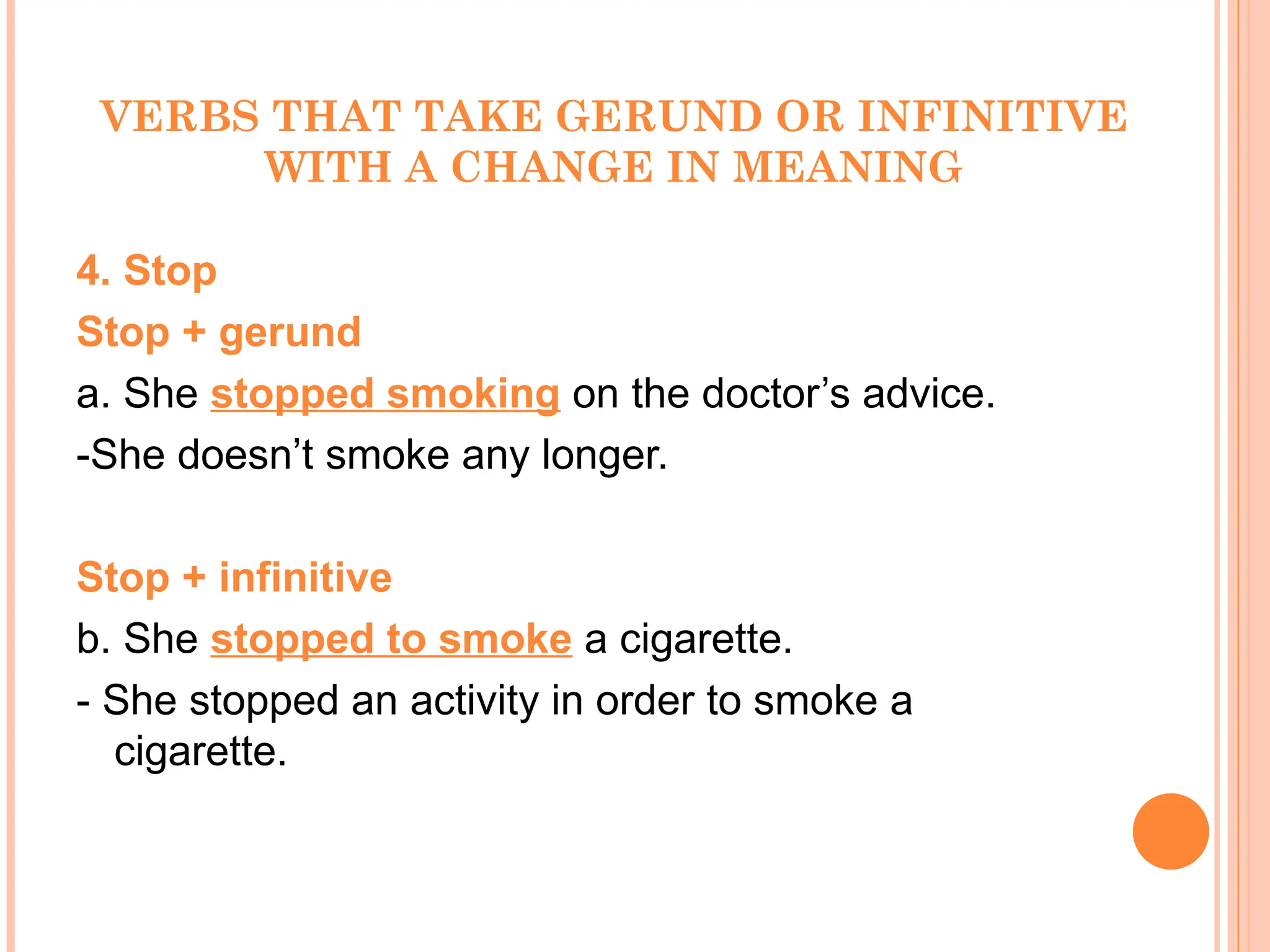 GERUNDS AND INFINITIVES-MEANING CHANGE-PPT.ppt